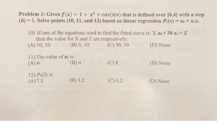 Solved Problem 3: Given f(x)=1+x2+cos(πx) that is defined | Chegg.com