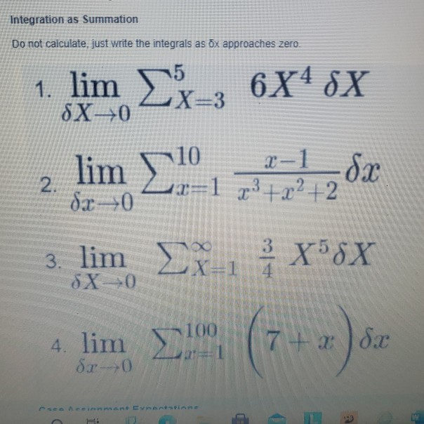 Solved Integration as Summation Do not calculate, just write | Chegg.com
