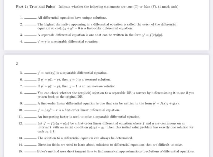 Solved Part 1: True and False: Indicate whether the | Chegg.com