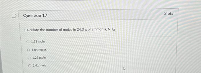 Solved Calculate the number of moles in 24.0 g of ammonia, | Chegg.com