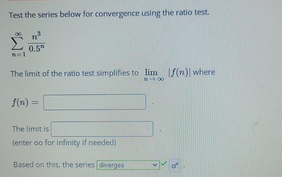 Solved Test the series below for convergence using the ratio | Chegg.com