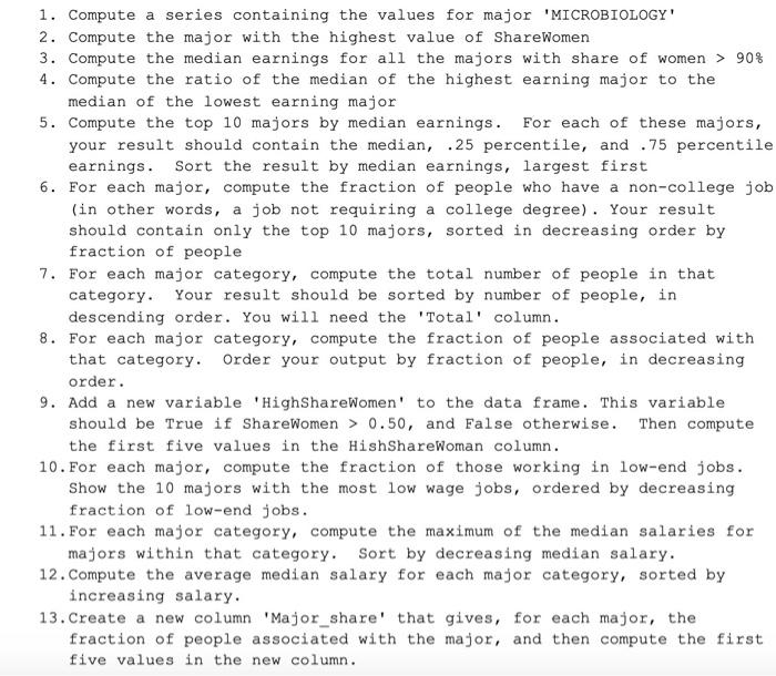 Solved Use Pandas/Numpy for Python import numpy as np import | Chegg.com