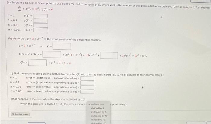 Solved (a) Program a calculator or computer to use Euler's | Chegg.com