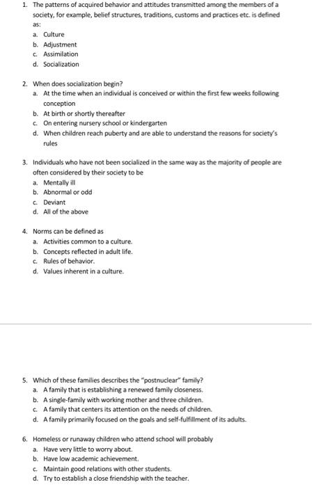 Solved 1. The patterns of acquired behavior and attitudes | Chegg.com