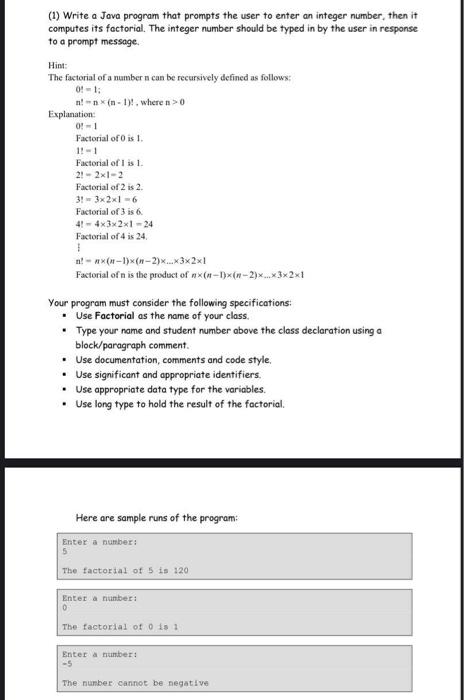 Solved (1) Write a Java program that prompts the user to | Chegg.com