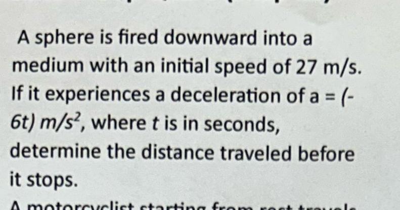 Solved A sphere is fired downward into a medium with an | Chegg.com
