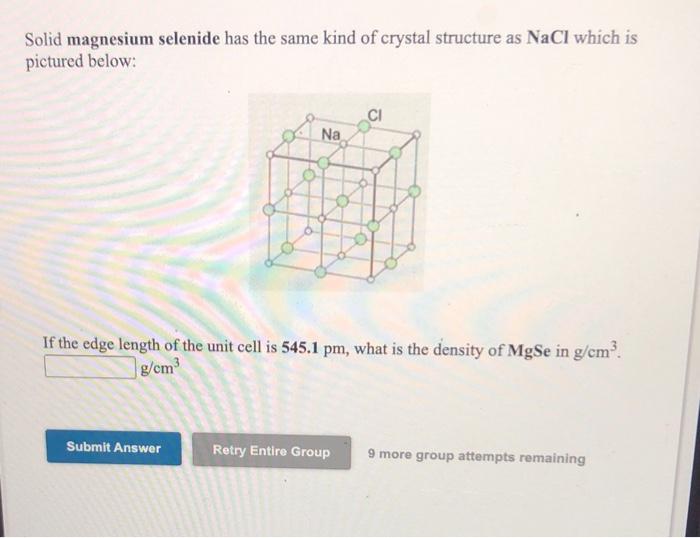 Solved Solid magnesium oxide has the same kind of crystal | Chegg.com