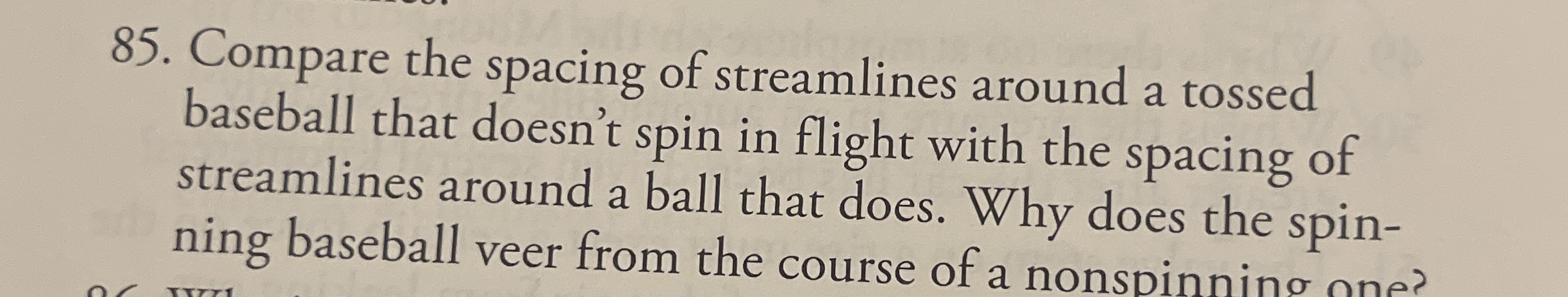 Solved Compare the spacing of streamlines around a tossed | Chegg.com