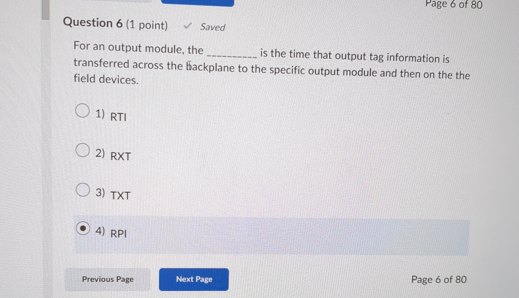 Solved Page 6 ﻿of 80Question 6 (1 ﻿point)SavedFor an output | Chegg.com