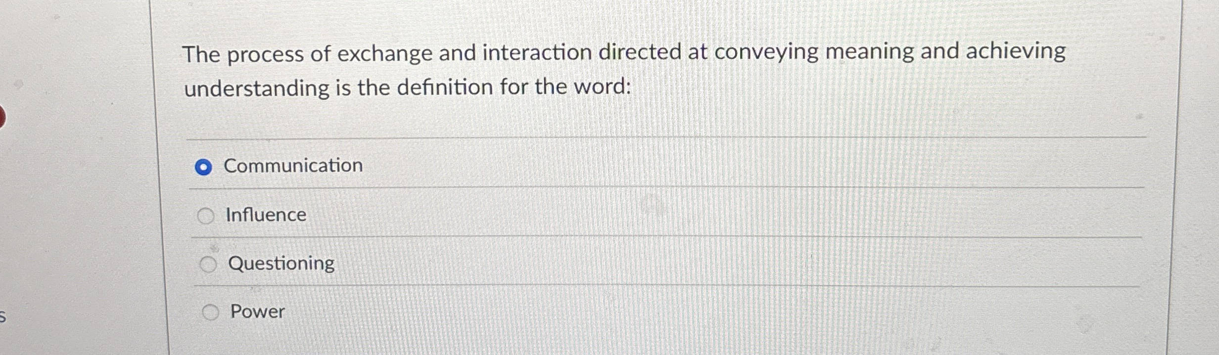 Solved The process of exchange and interaction directed at | Chegg.com