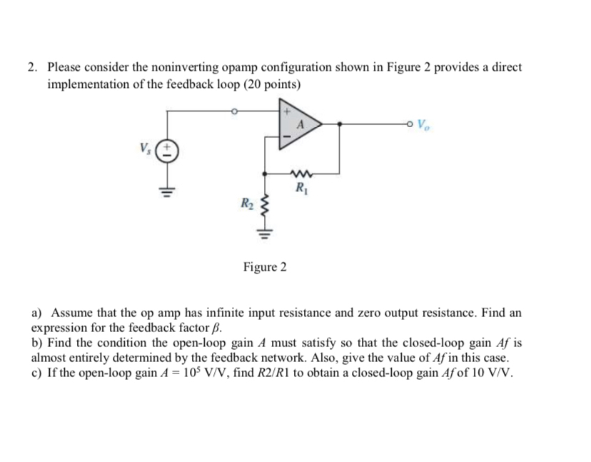 Solved Please consider the noninverting opamp configuration | Chegg.com