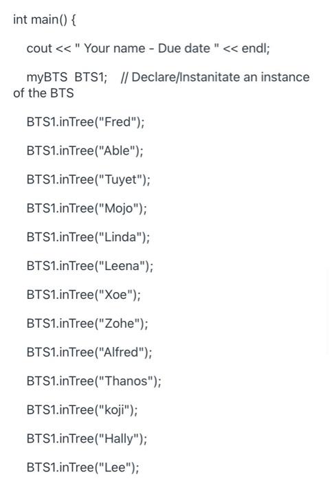 Write a BTS for strings using arrays (Research code | Chegg.com
