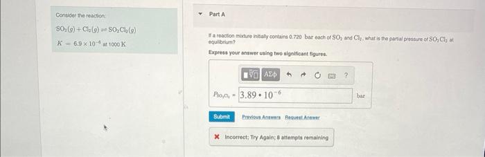 Solved If a reaction mixture initially contains 0.720 bar | Chegg.com