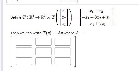 Solved Define T:R3→R3 ﻿by | Chegg.com