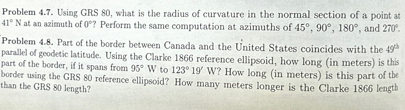 Problem 4.7. ﻿Using GRS 80, ﻿what is the radius of | Chegg.com