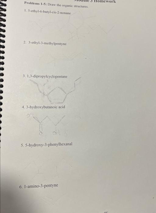 Solved Problems 1 5 Draw The Organic Structures 1