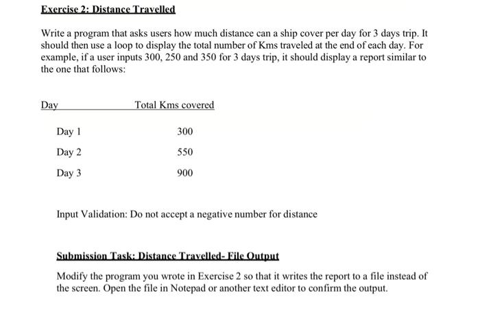 Solved Exercise 2: Distance Travelled Write a program that | Chegg.com