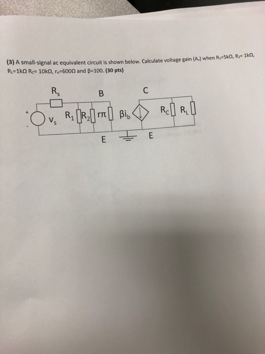 Solved (3) A small-signal ac equivalent circuit is shown | Chegg.com