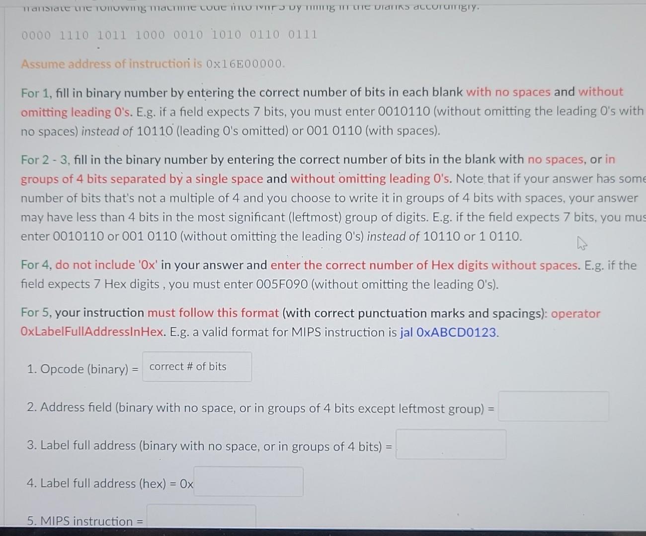 Solved translate the following machine code into MIPs by | Chegg.com