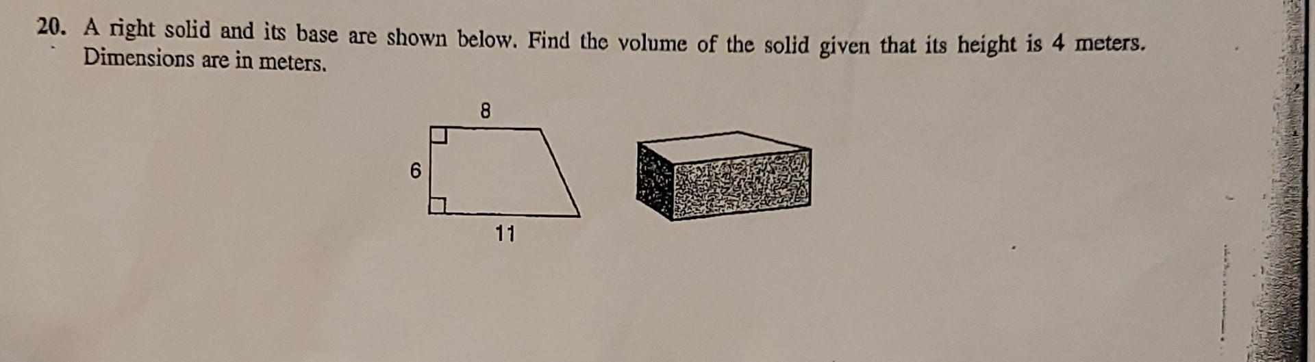 Solved 20. A right solid and its base are shown below. Find | Chegg.com