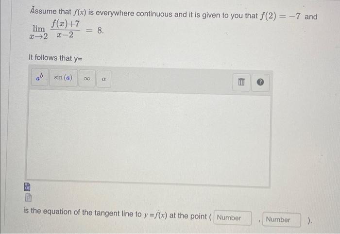 Solved Ǎssume that f(x) is everywhere continuous and it is | Chegg.com