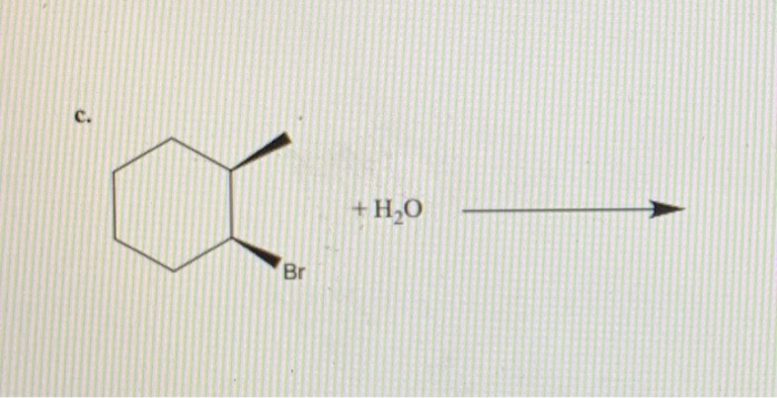 Solved Br + 2NH2 Ethanol Br b. Br + 2 NaOH Ethanol H Br | Chegg.com