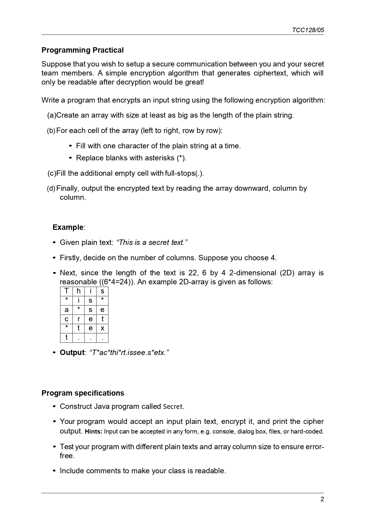 Solved Write another method to decrypt the ciphertext into | Chegg.com