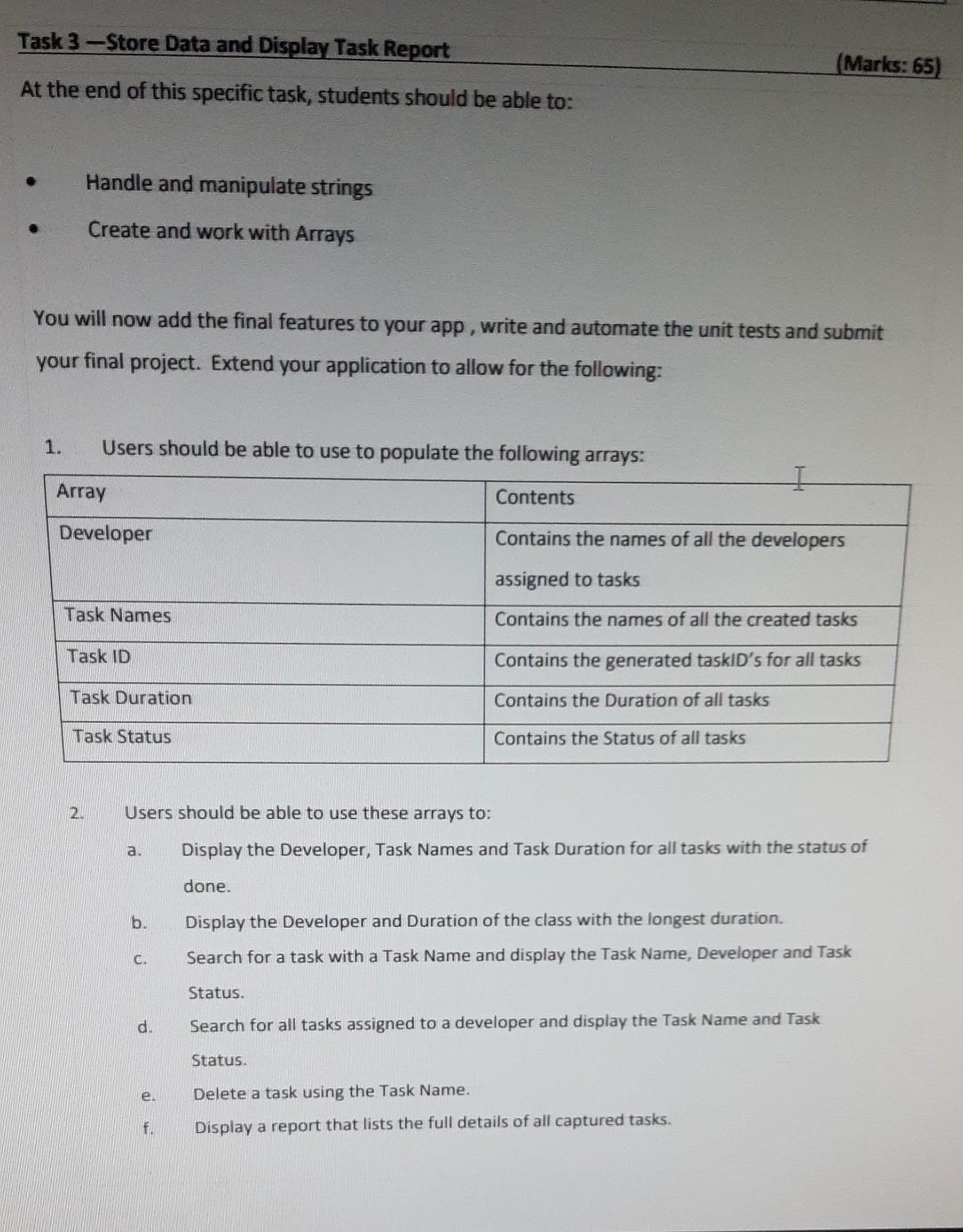 Solved Task 3-Store Data and Display Task Report At the end | Chegg.com