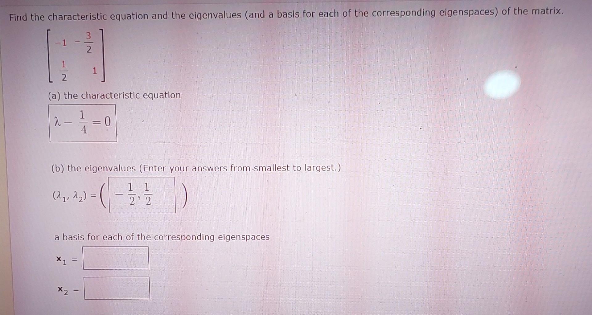 Solved nd the characteristic equation and the eigenvalues | Chegg.com