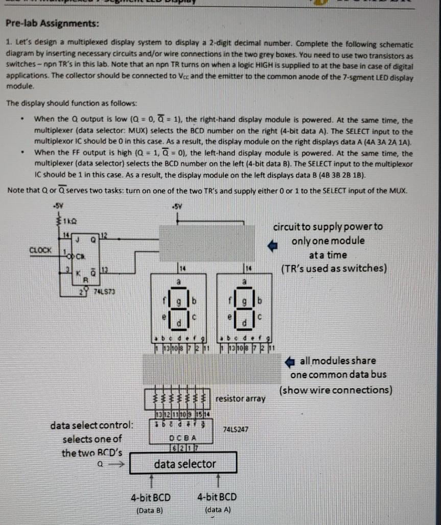 Solved Pre-lab Assignments: 1. Let's design a multiplexed | Chegg.com