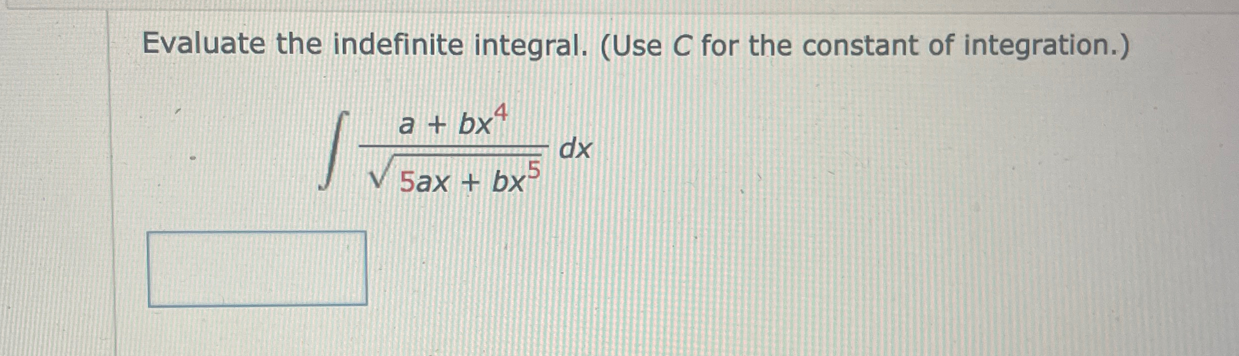 Solved Evaluate the indefinite integral. (Use C for the | Chegg.com