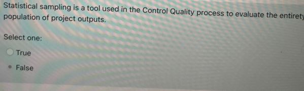Solved Statistical sampling is a tool used in the Control | Chegg.com