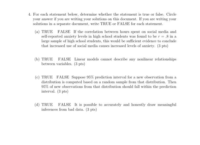 Solved 4. For each statement below, determine whether the | Chegg.com