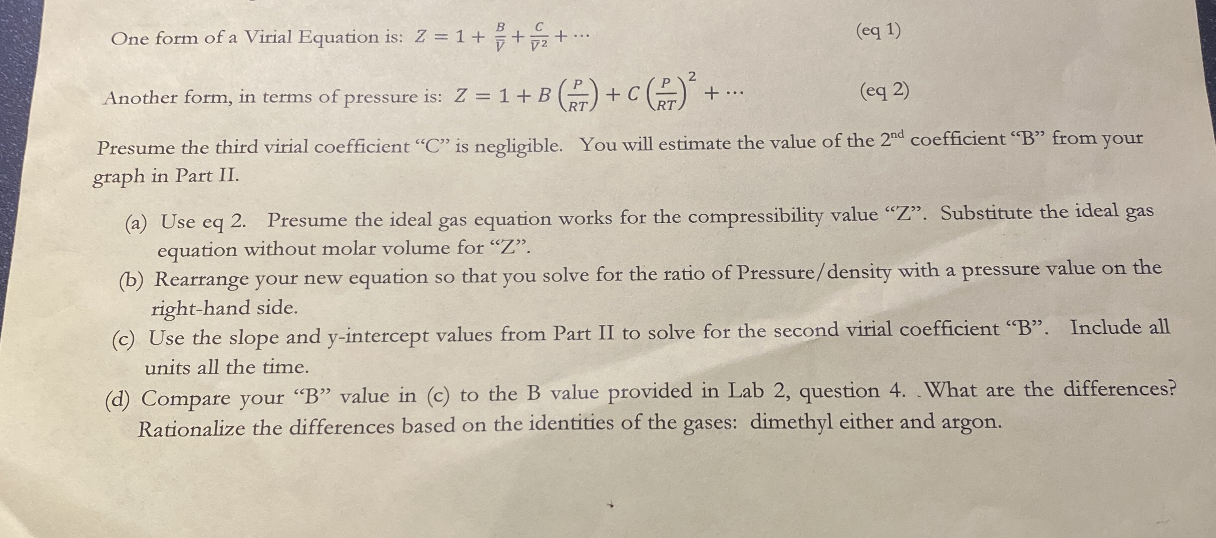 Solved One form of a Virial Equation is: | Chegg.com