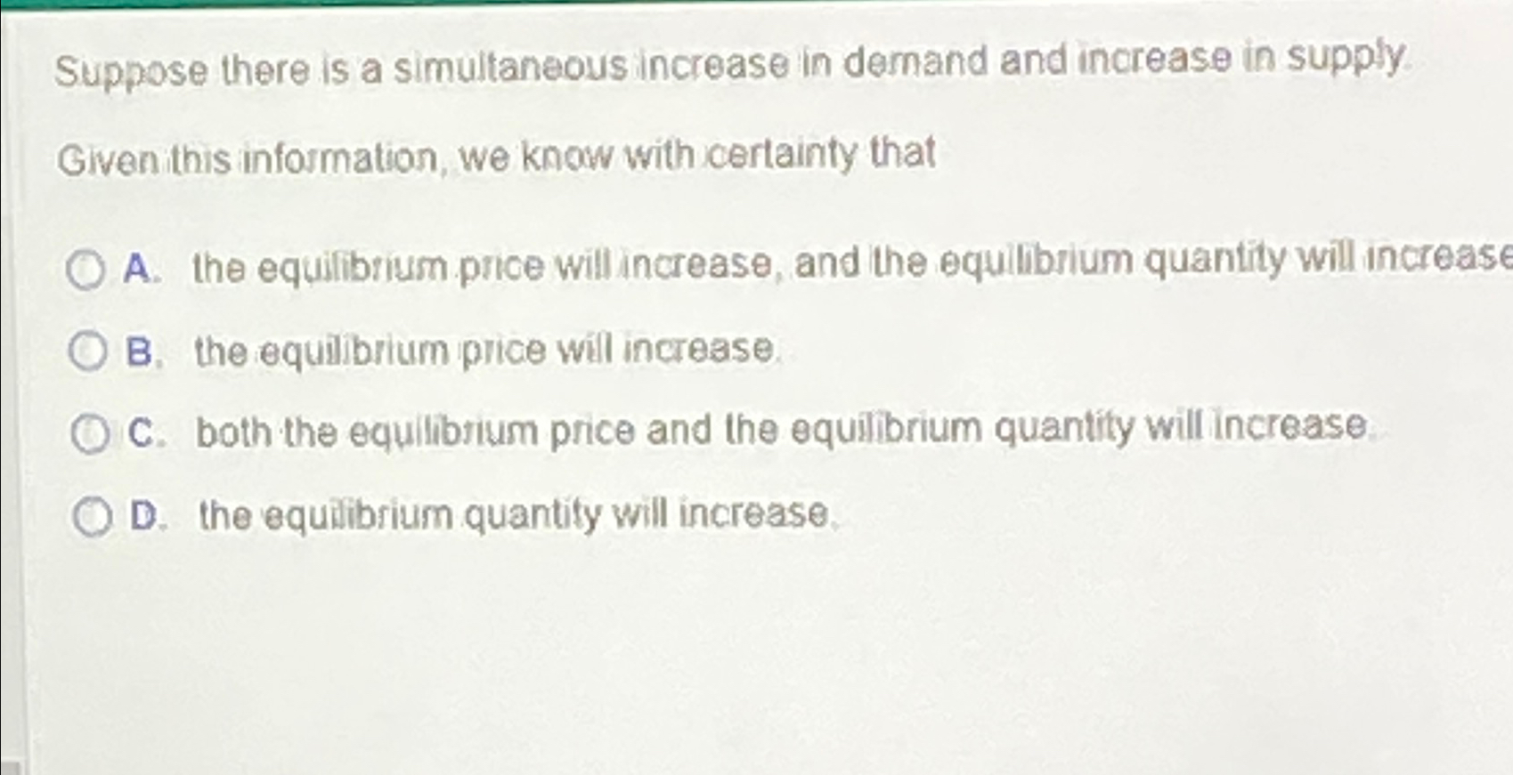 Solved Suppose there is a simultaneous increase in demand | Chegg.com