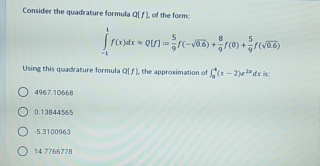 Solved Consider the quadrature formula Q[f], of the form: | Chegg.com