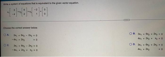 Solved Write A System Of Equations That Is Equivalent To The