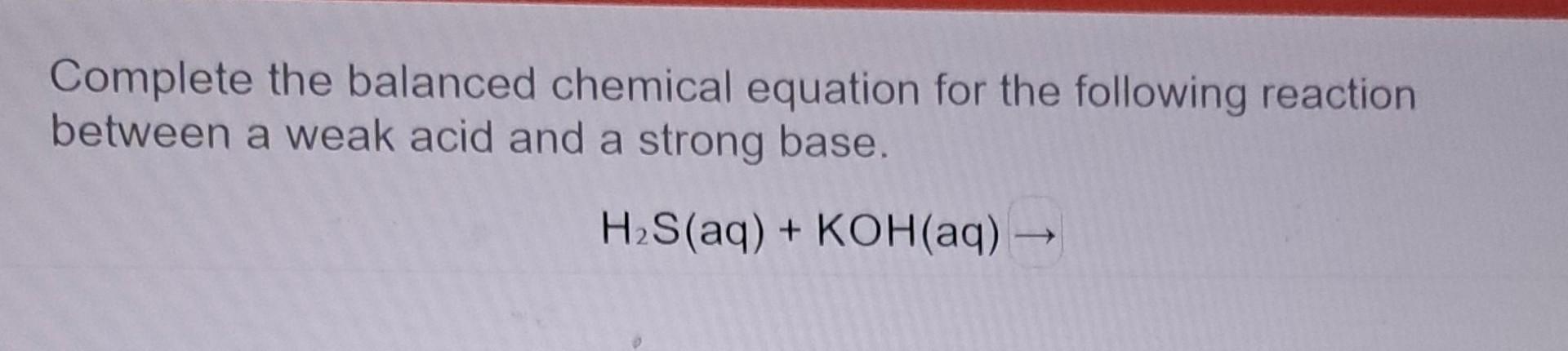 Solved Complete the balanced chemical equation for the | Chegg.com