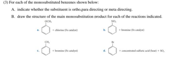 Solved (3) For each of the monosubstituted benzenes shown | Chegg.com