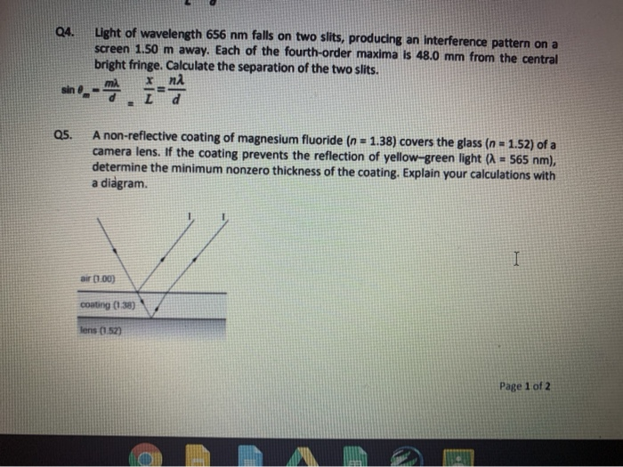Solved Q4. Light of wavelength 656 nm falls on two slits, | Chegg.com