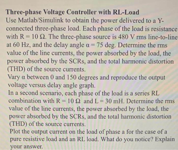 Solved Three-phase Voltage Controller with RL-Load Use | Chegg.com