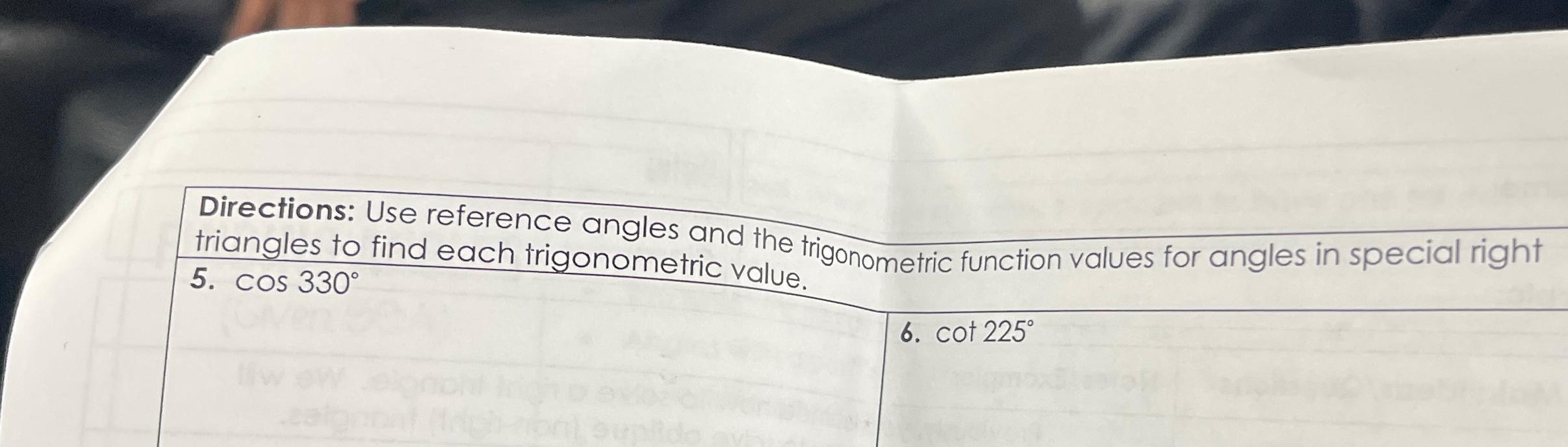 Solved Directions: Use reference angles and the | Chegg.com Solved Directions: Use reference angles and the | Chegg.com