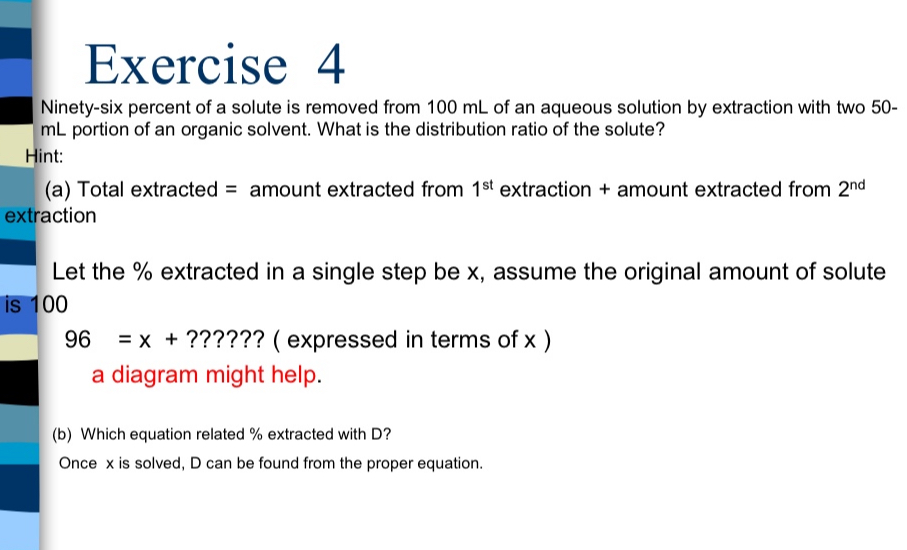 Solved Exercise 4Ninety-six percent of a solute is removed | Chegg.com