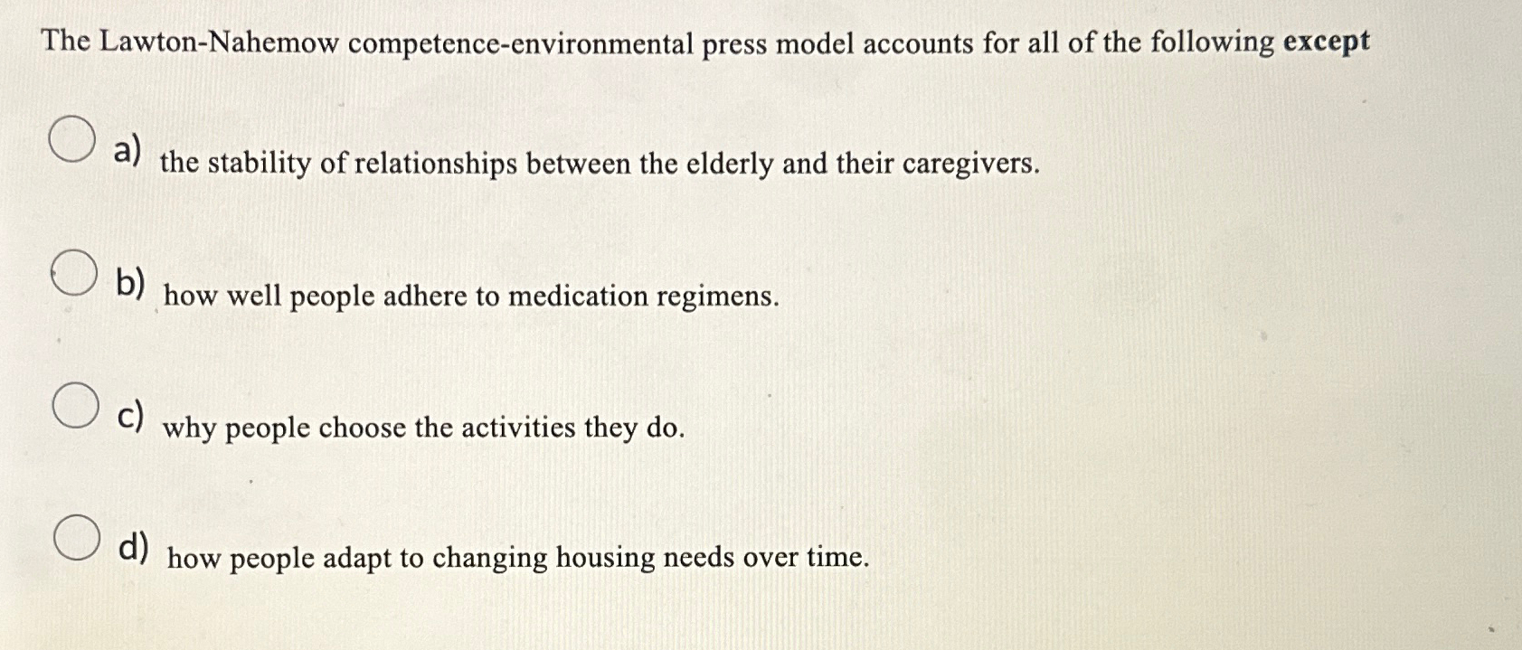 Solved The Lawton-Nahemow competence-environmental press | Chegg.com