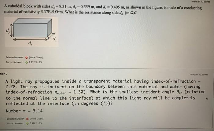 Solved O out of 10 points A cuboidal block with sides d. = | Chegg.com