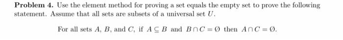 Solved Problem 4. Use the element method for proving a set | Chegg.com