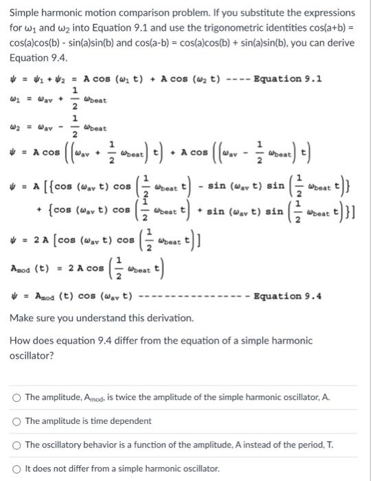 Solved Simple harmonic motion comparison problem. If you | Chegg.com