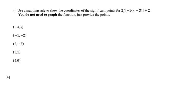 Solved [4] 4. Use a mapping rule to show the coordinates of | Chegg.com