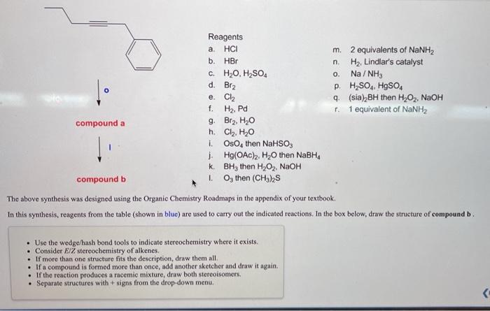 Solved n Reagents a. HCI b. HBO C. H2O, H2SO4 d. Bra e. Cl2 | Chegg.com