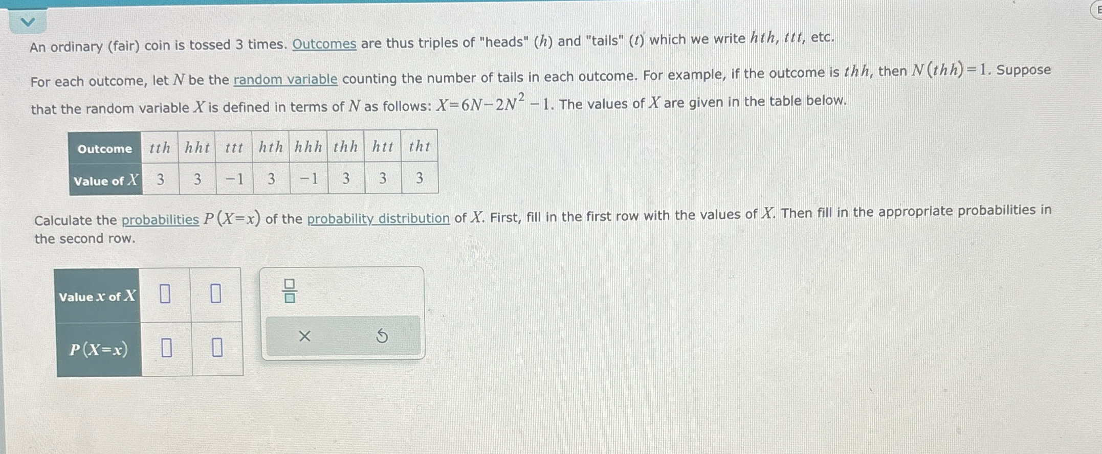 Solved An ordinary (fair) ﻿coin is tossed 3 ﻿times. Outcomes | Chegg.com